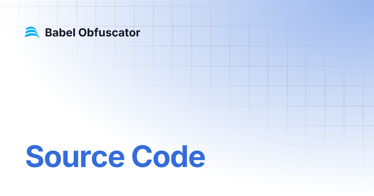 Source Code | Babel Obfuscator