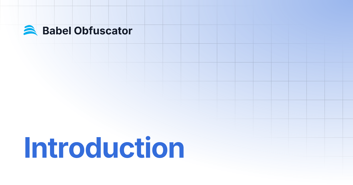 Introduction | Babel Obfuscator