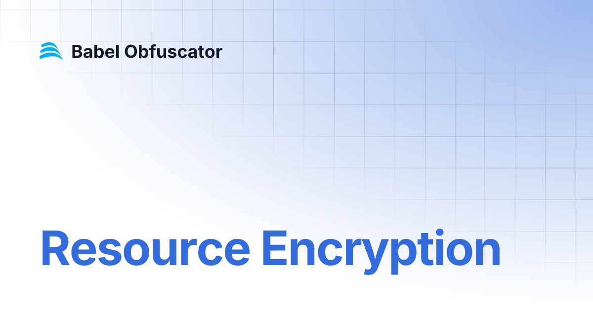 Resource Encryption | Babel Obfuscator