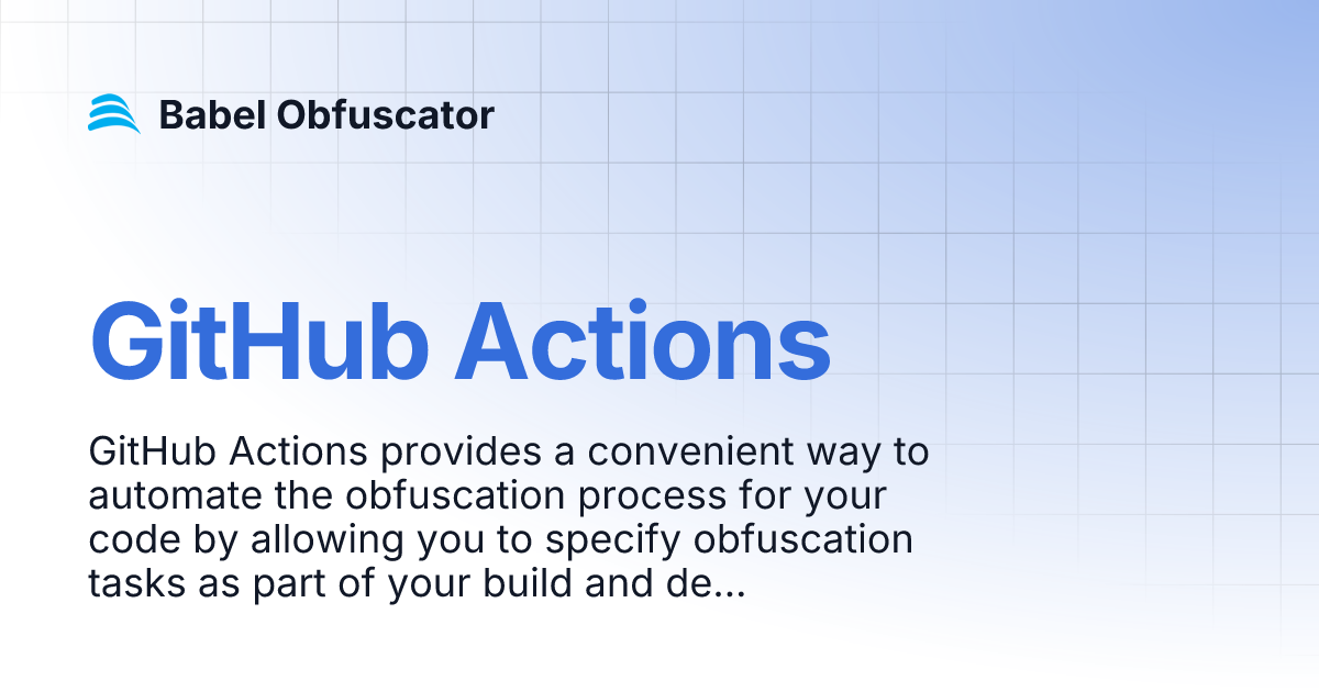 GitHub Actions | Babel Obfuscator